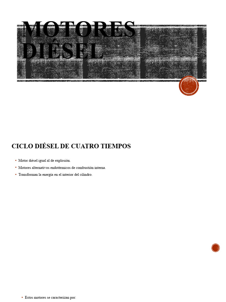 Motores Diésel | PDF | Motor diesel | Motor de combustión interna