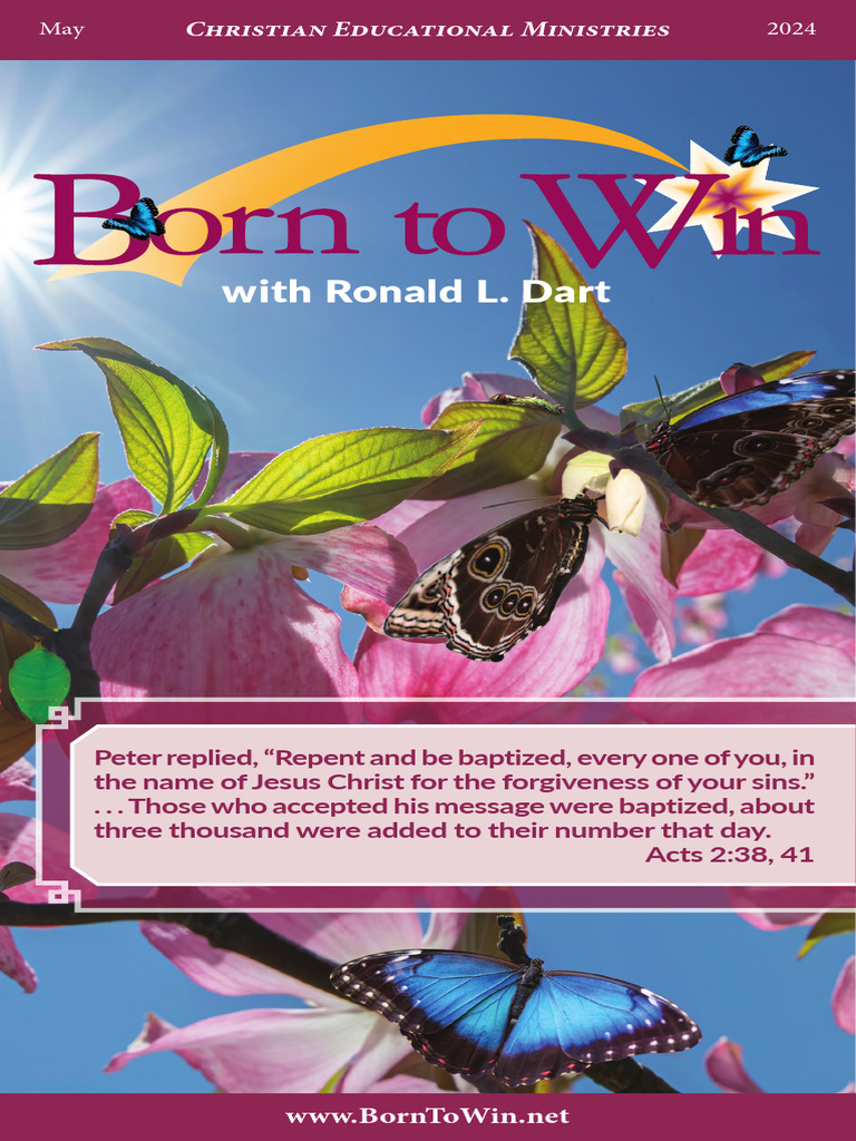 The Born To Win Newsletter - May 2024 | PDF | Baptism | Jesus