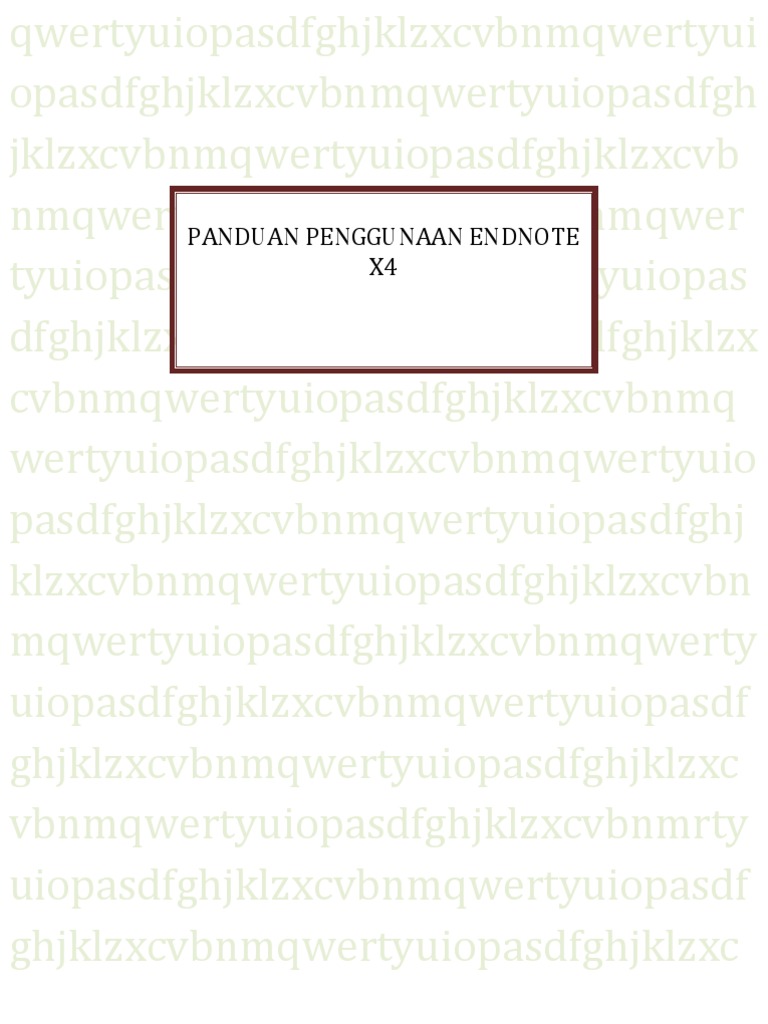 Panduan Endnote X4-VERSION 2 | PDF | Bibliography | Information Science