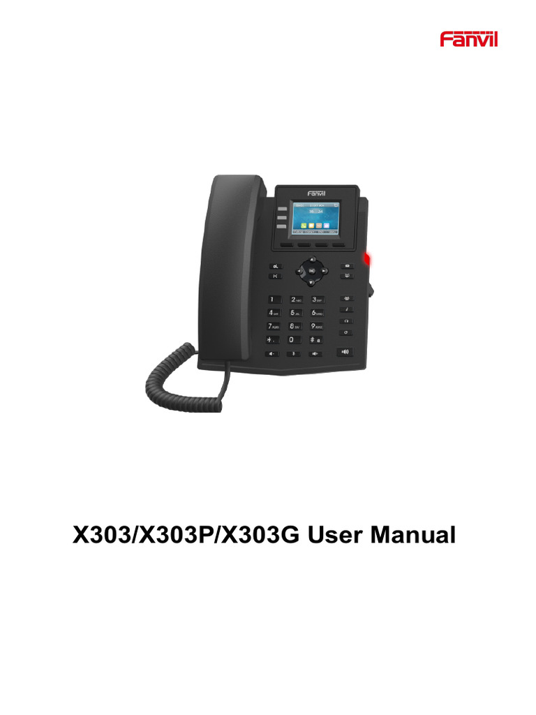 X303 X303G X303P User+Manual EN 20220906 | PDF | Session Initiation Protocol | World Wide Web
