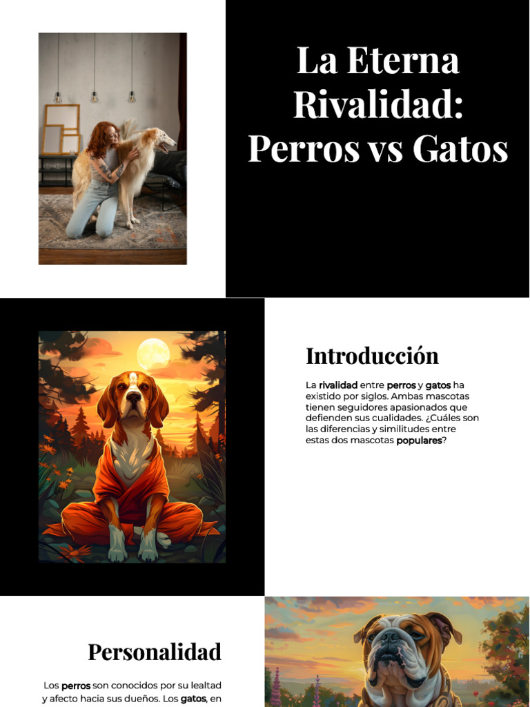La Eterna Rivalidad Perros Vs Gatos 20240520184009YWzh | PDF