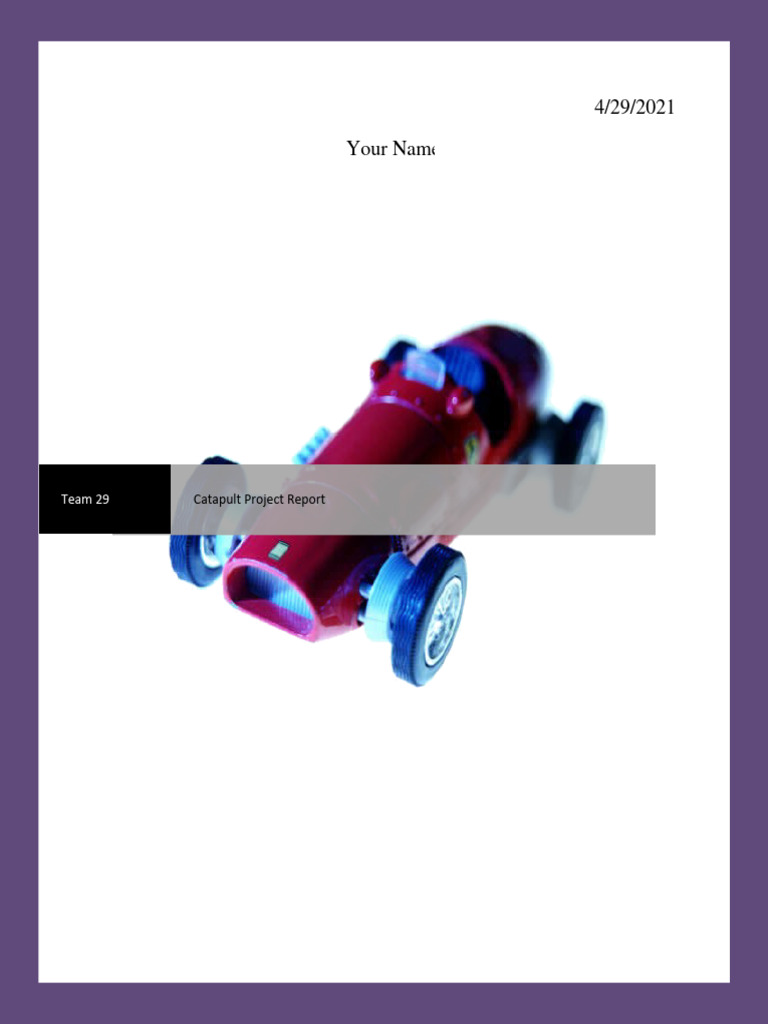 Catapult Project Report | PDF | Experiment | Accuracy And Precision