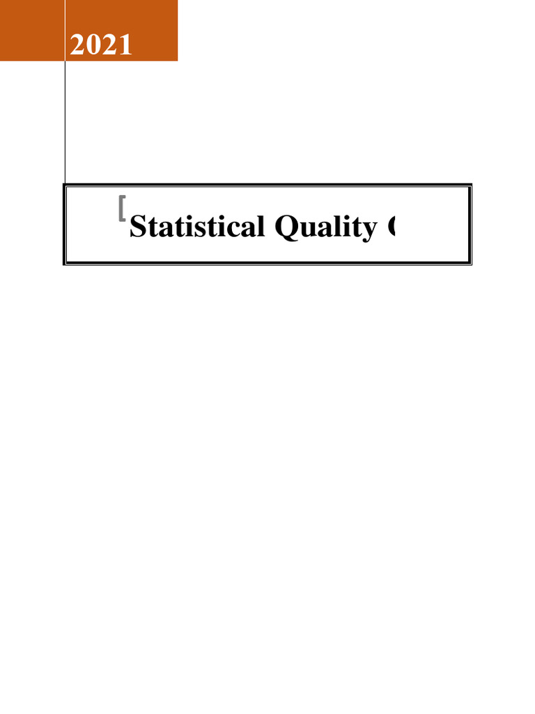 Statistical Quality Control Project | PDF | Mode (Statistics) | Descriptive Statistics