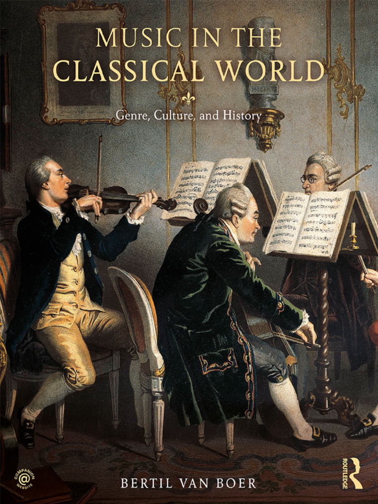 Bertil Van Boer - Music in The Classical World. Genre, Culture, and ...