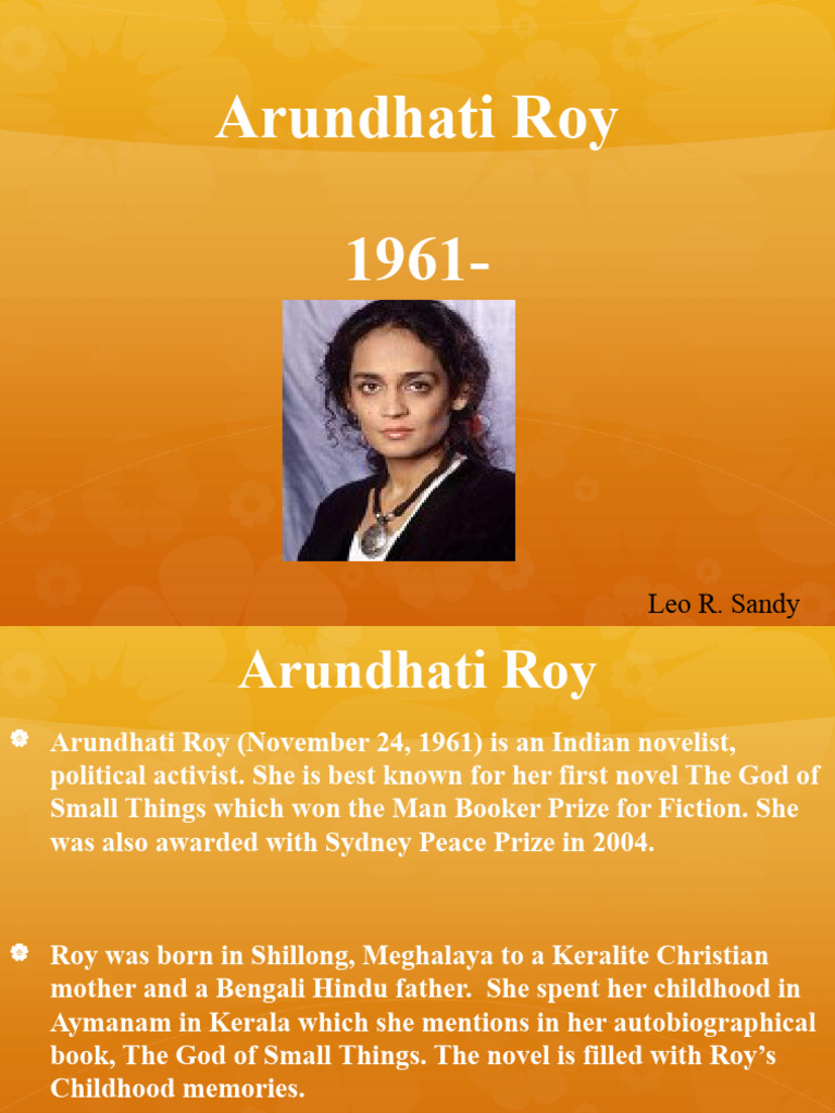 Arundhati Roy Presentation | PDF Arundhati Roy Presentation | PDF