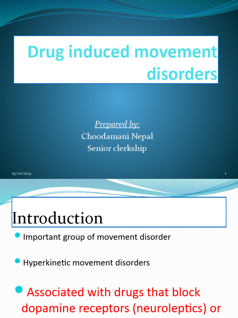 Drug-Induced Movement Disorders Overview | PDF | Antipsychotic ...