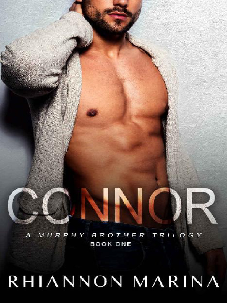 Connor (A Murphy Brother Trilogy Book 1) (Rhian... | PDF | Mystery ...