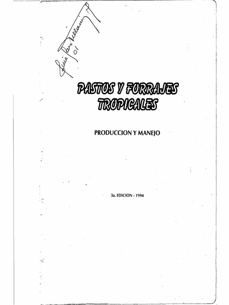 Pastos y Forrajes Tropicales Javier Bernal Eusie | PDF