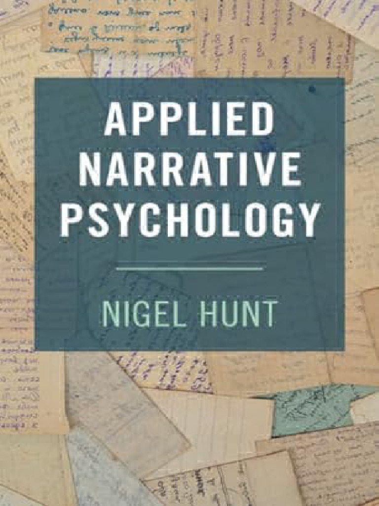 Applied Narrative Psychology - Nigel Hunt - New, 2024 - Cambridge ...