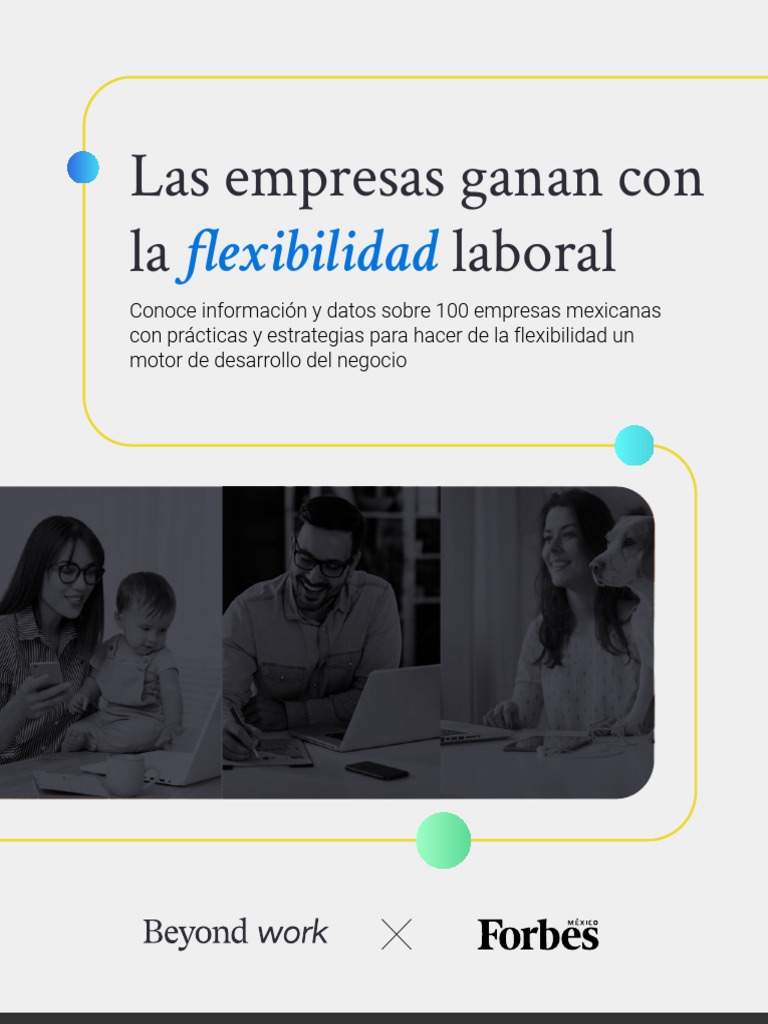 Ebook-Beyond-Work-Las-empresas-ganan-con-la-flexibilidad-laboral-min-1 | PDF | México | Business