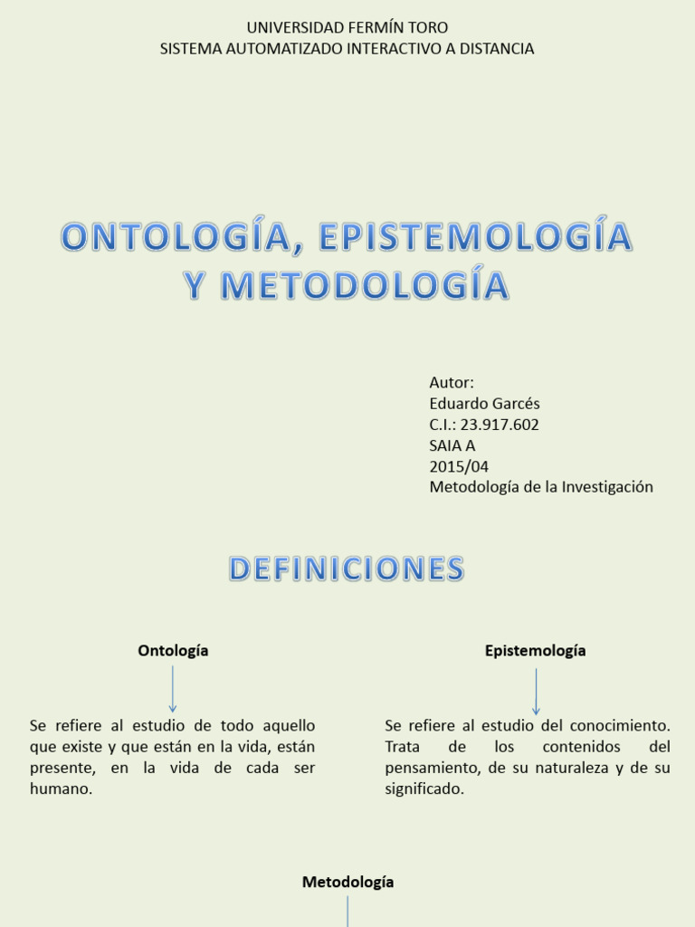 Ontologia Epistemologia Metodologia | PDF | Conocimiento | Ontología