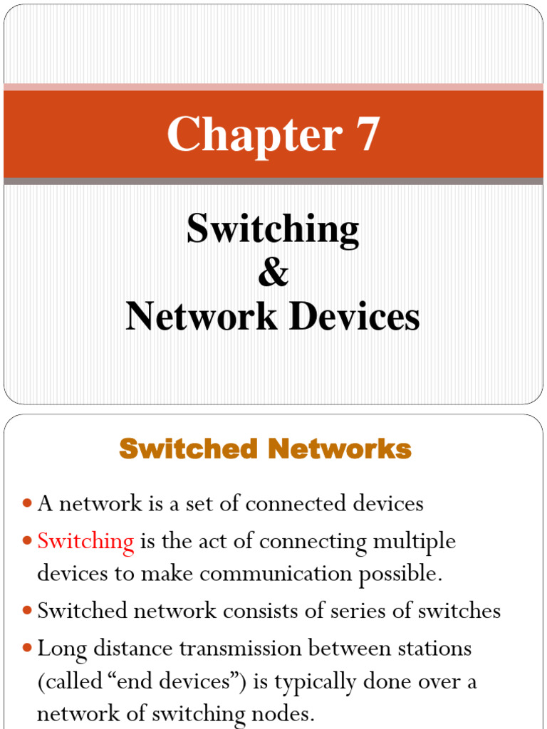 Chapter 7 Switching And Network Devices Pdf Computer Network