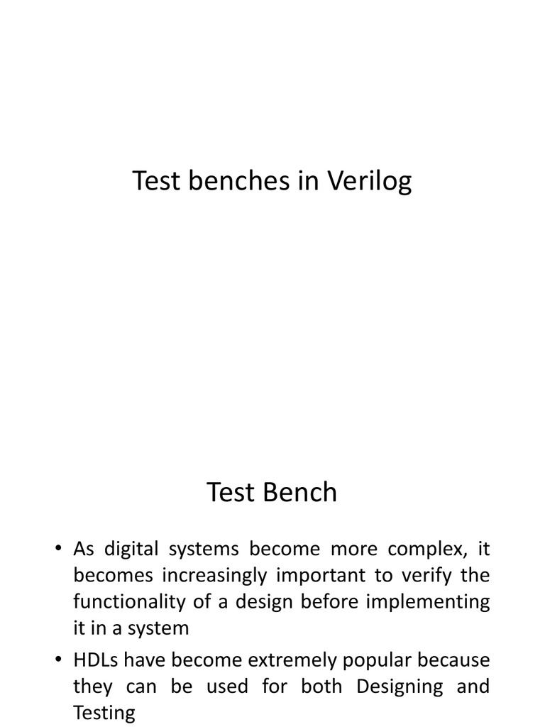 Test Benches in Verilog | PDF | Digital Electronics | Computer Engineering Test Benches in Verilog | PDF | Digital Electronics | Computer Engineering