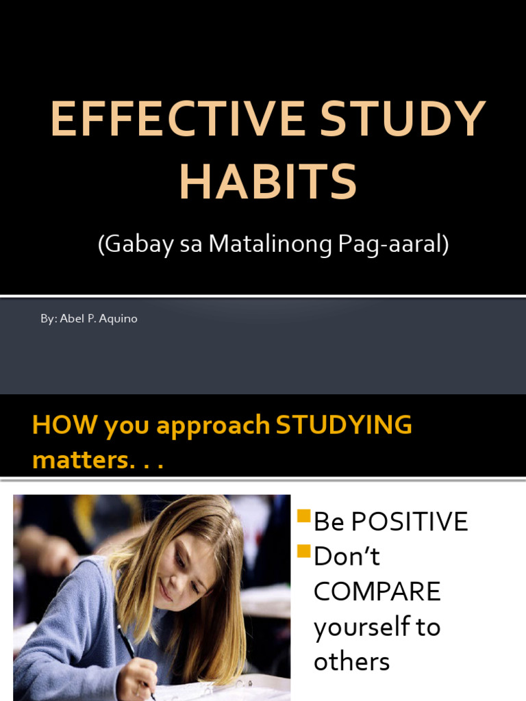 Effective Study Habits | PDF | Self-Improvement