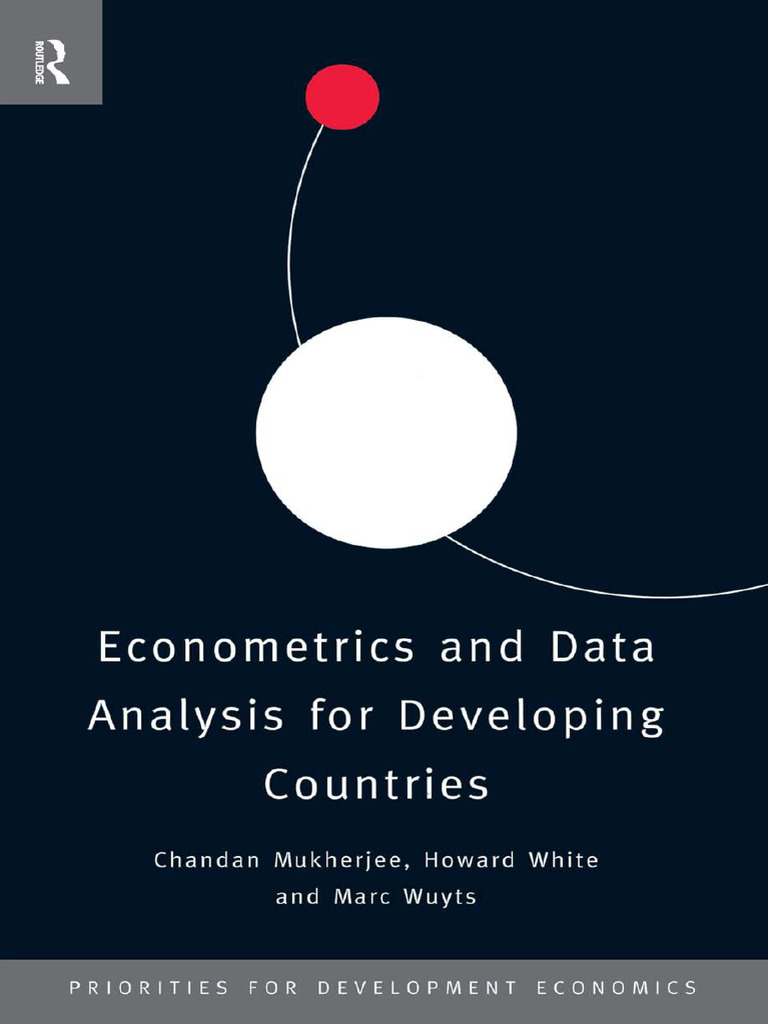 Chandan Mukherjee, Howard White, Marc Wuyts - Econometrics and Data ...