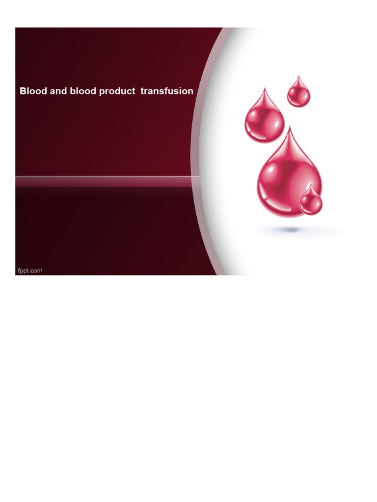 Blood Transfusion Guidelines and Indications | PDF | Platelet | Immunology