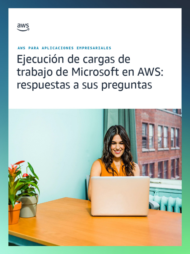 Ejecución de Cargas de Trabajo de Microsoft en AWS: Respuestas A Sus Preguntas | PDF ...