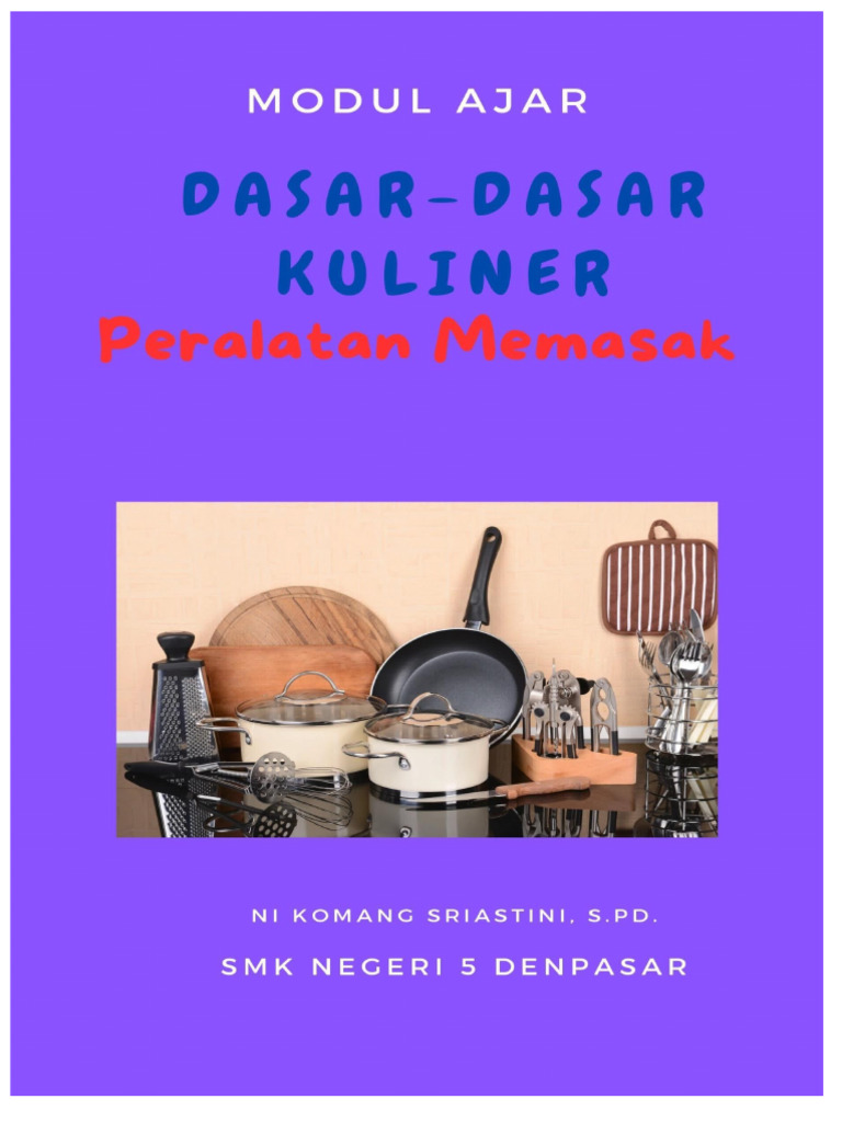 Modul Ajar Materi Peralatan Memasak-X Kuliner-Smk Negeri 5 Denpasar | PDF