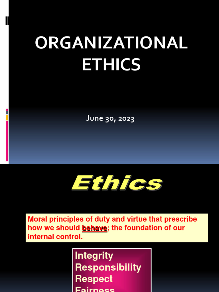 Organizational Ethics And Values And Their Importance – YLEAV