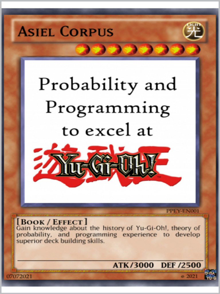 Probability and Programming To Excel at Yu-Gi-Oh!-Independently Published (2021) | PDF