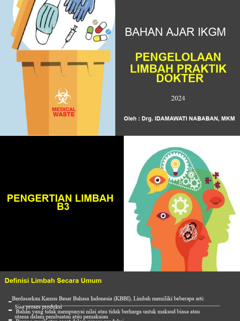 Bahan Kuliah Drg. Idamawati Nababan MKM (Pengelolaan Limbah Praktik Dokter) | PDF