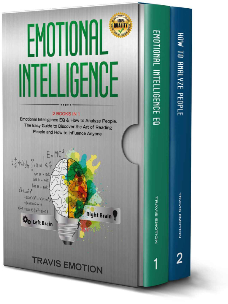 Emotional Intelligence - 2 Books in 1 - Emotional Intelligence EQ & How To Analyze People | PDF ...