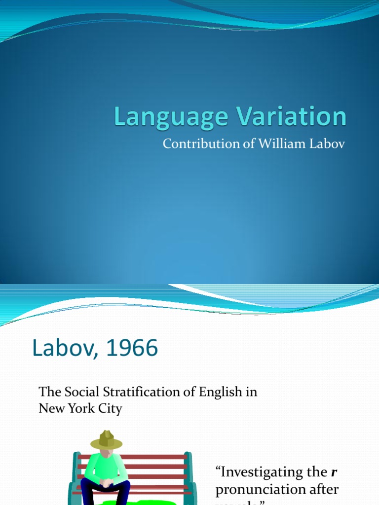 Contribution of William Labov | PDF | Sociolinguistics | Languages