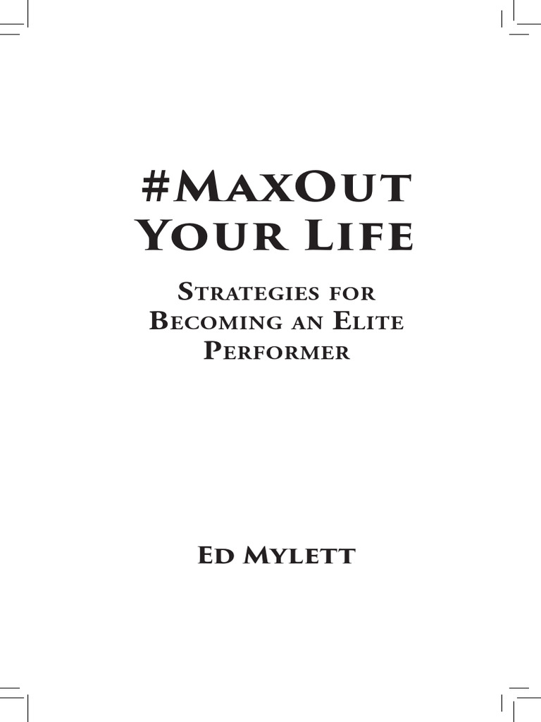 Max Out - Ed Mylett | PDF | Sleep | Habits
