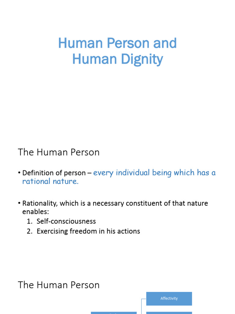 The Human Person and Human Dignity | PDF | Soul | Psychological Concepts