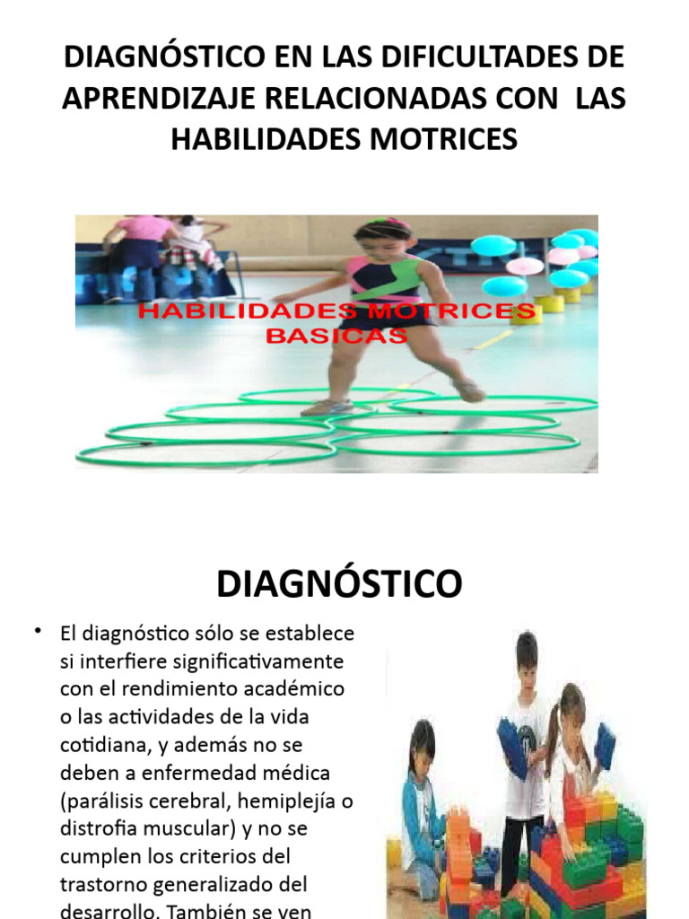 Diagnóstico en Las Dificultades de Aprendizaje Relacionadas Con Las Habilidades Motrices | PDF ...