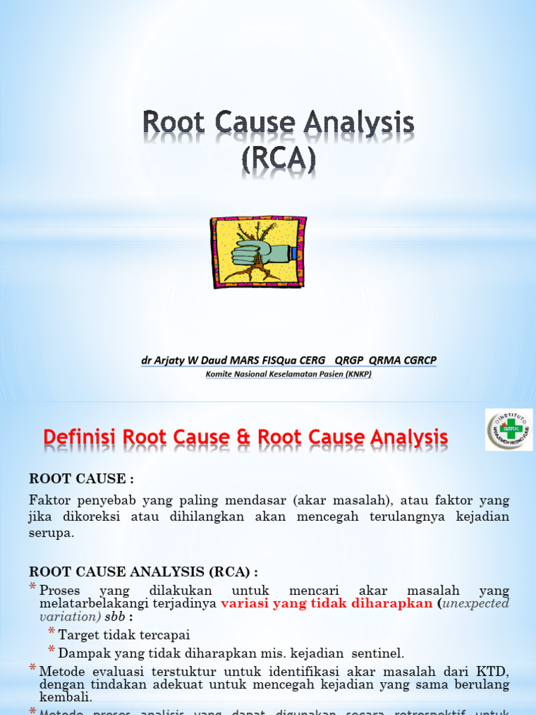 Analisa Insiden Dengan Metode RCA Arjaty Daud Di Klinik 2024 | PDF | Sains & Matematika
