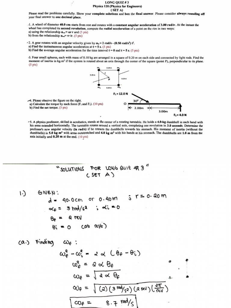 Physics 120 Quiz 3 Set A With Solutions and Answers | PDF | Rotation ...