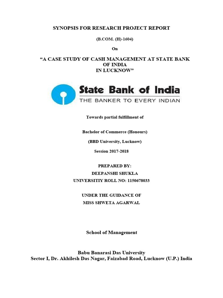 Synopsis by Deepanshi Shukla For Topic Cash Management at Sbi | PDF ... Synopsis by Deepanshi Shukla For Topic Cash Management at Sbi | PDF ...