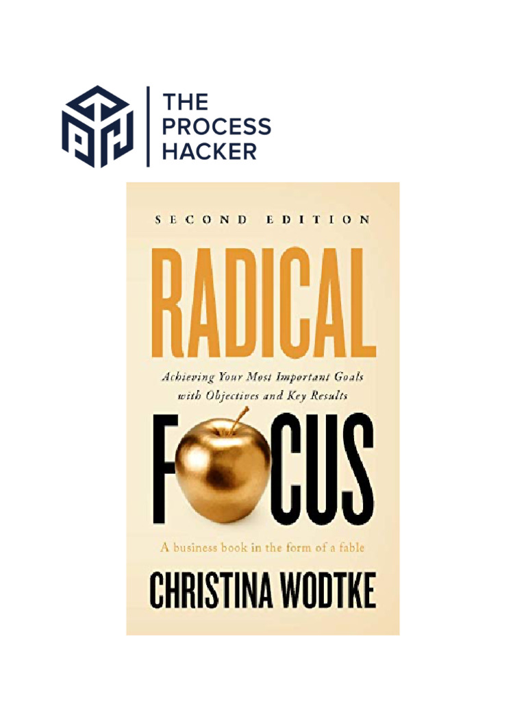 Book Summary - Radical Focus | PDF | Performance Indicator | Goal
