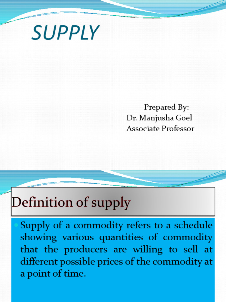 Understanding Supply: Key Concepts and Functions | PDF | Supply ...