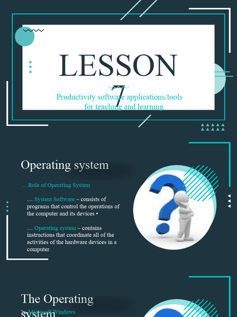 Lesson 7 Productivity Application Software - Tools For Teaching and Learning | PDF | Operating ...