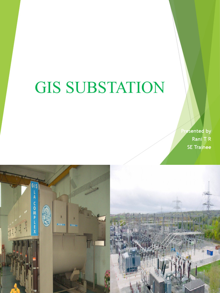 Gis Substation: Presented by Ranitr Se Trainee | PDF | Power (Physics) | Electricity