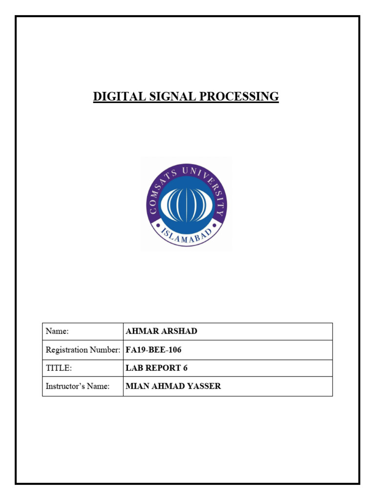Digital Signal Processing Lab Report 6 Fa19-Bee-106 | PDF | Discrete Fourier Transform ...
