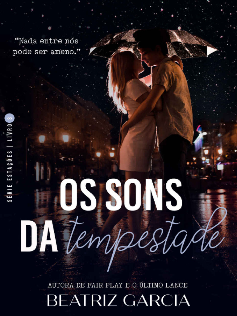 Os Sons Da Tempestade (Estacoe - Beatriz Garcia | PDF | Amor | Família