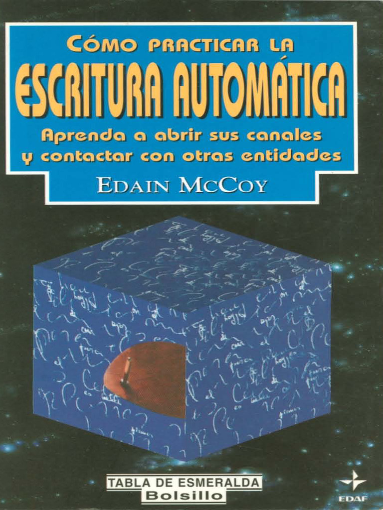 Cómo Practicar La Escritura Automática (Edain McCoy) | PDF