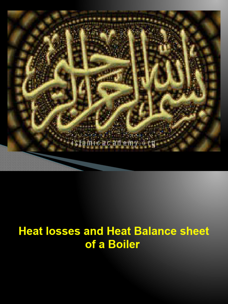 LEC-12 Heat Loss Heat Balance Sheet of Boiler | PDF | Boiler | Combustion