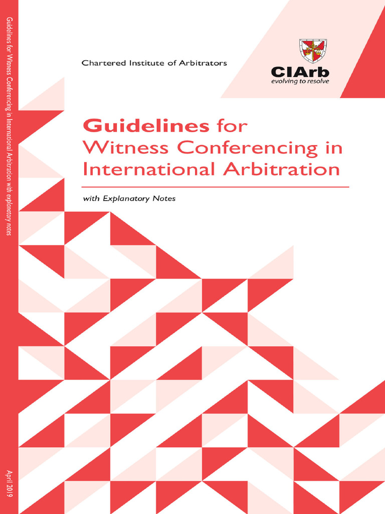 CIArb Guidelines For Witness Conferencing | PDF | Witness | Expert Witness