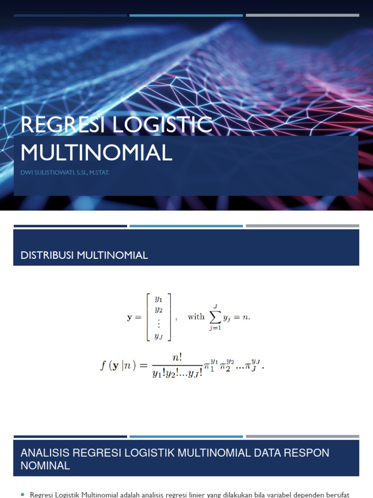 Minggu 11-Regresi Logistic Multinomial. | PDF | Metode & Bahan Ajar | Sains & Matematika