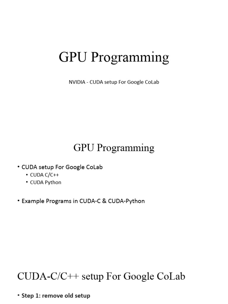 8.1 CUDA Setup For Google CoLab | Download Free PDF | Computing | Software Engineering