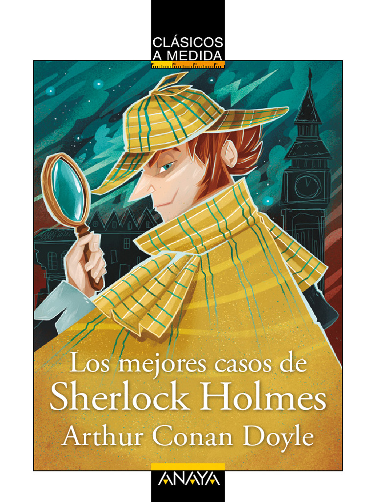 9788469885598 Clasicos a Medida Los Mejores Casos de Sherlock Holmes (1 ... 9788469885598 Clasicos a Medida Los Mejores Casos de Sherlock Holmes (1 ...