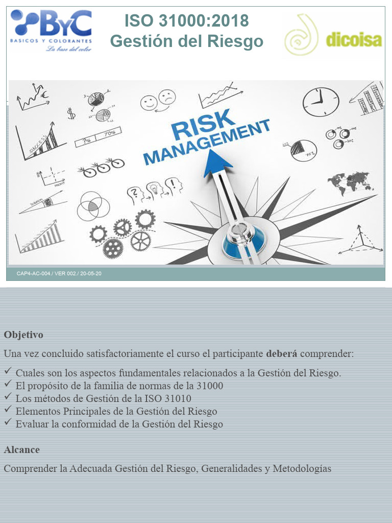 Cap4-Ac-004. Ver 002. Iso 31000-2018 Gestión de Riesgos | PDF | Riesgo | Toma de decisiones