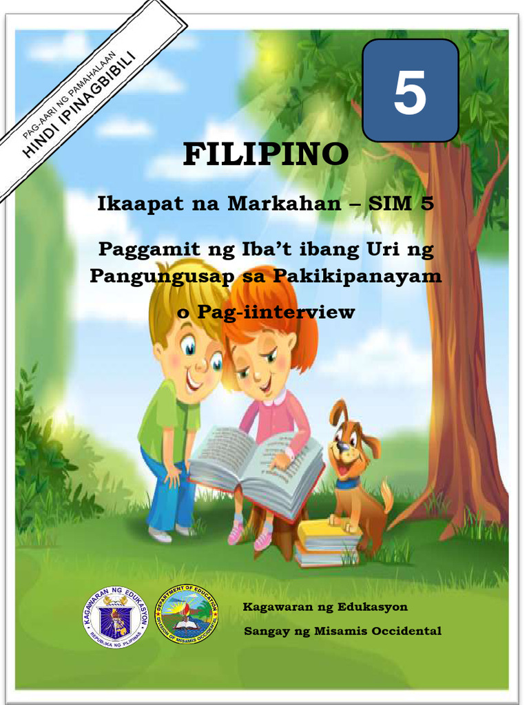 Filipino5 - Q4 - SIM5 - Paggamit NG Iba - T-Ibang Uri NG Pangungusap Sa Pakikipanayam o Pag ...