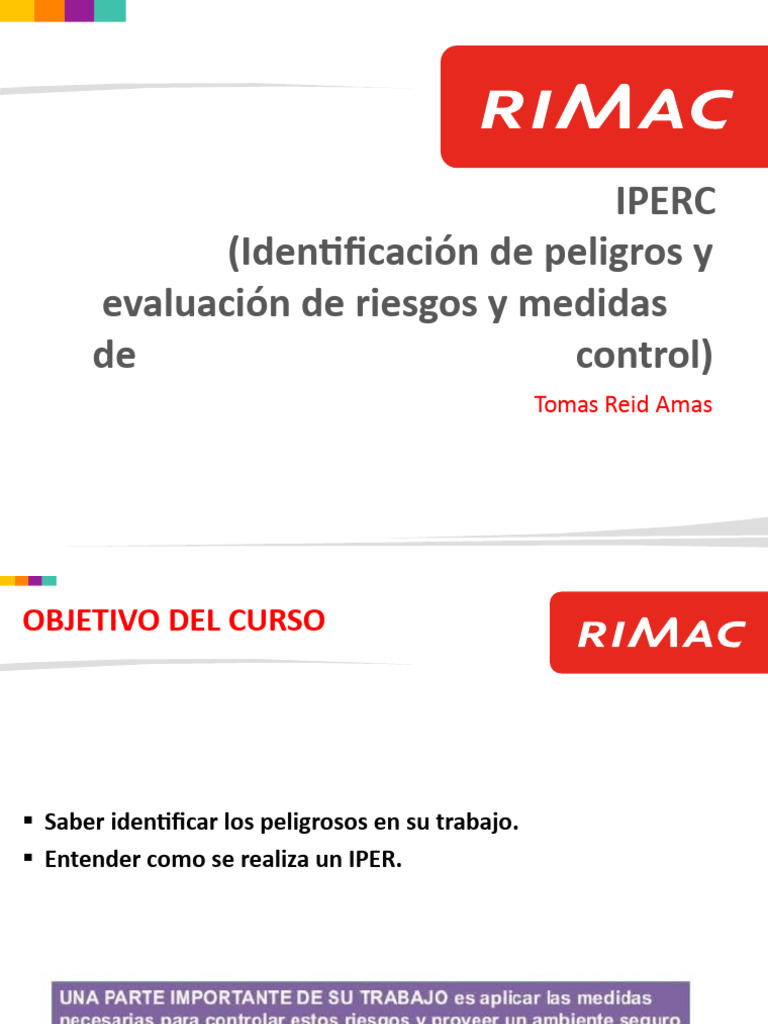 Identificación de Peligros y Evaluación de Riesgos y Medidas de Control IPERC RIMAC | PDF ...
