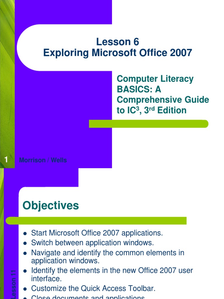 Lesson 6 Exploring Microsoft Office 2007: Computer Literacy Basics: A ...