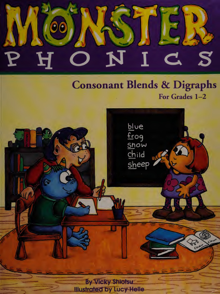 Monster_phonics_Consonant_blends_amp_digraphs_for_grade_1-2 | PDF | Phonics